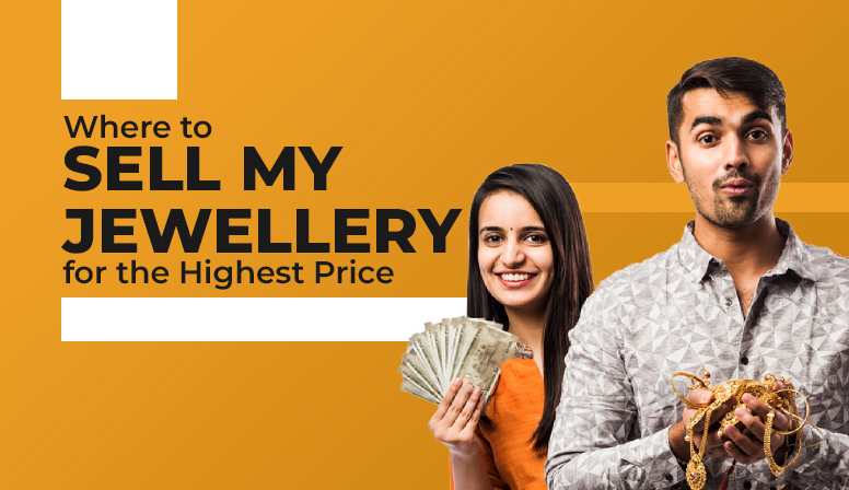 Where to Sell My Jewellery for the Highest Price
